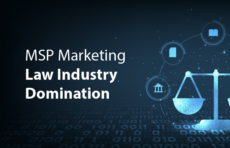 MSP Marketing: Finding Success In The Legal Sector - Opollo