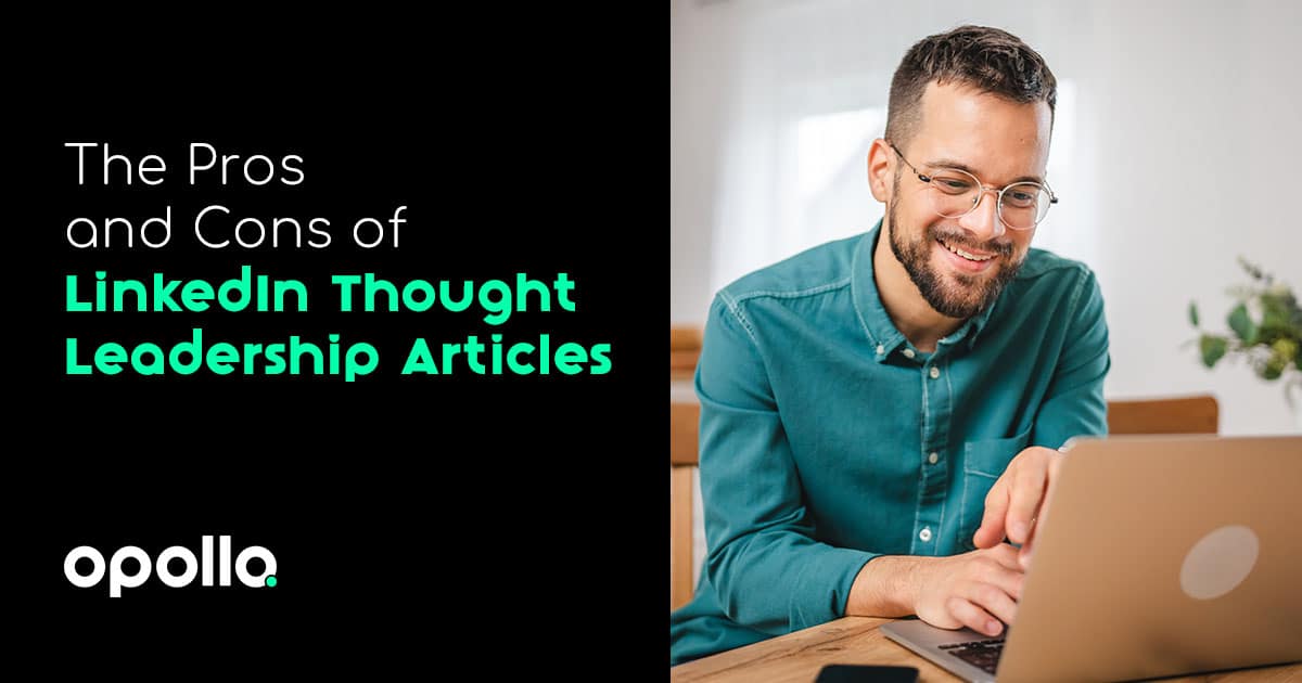 LinkedIn Thought Leadership: Pros, Cons, and Strategies